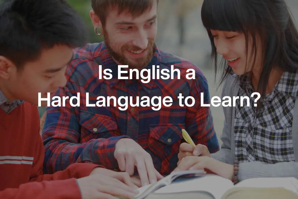 Is English a Hard Language to Learn? - kuksha