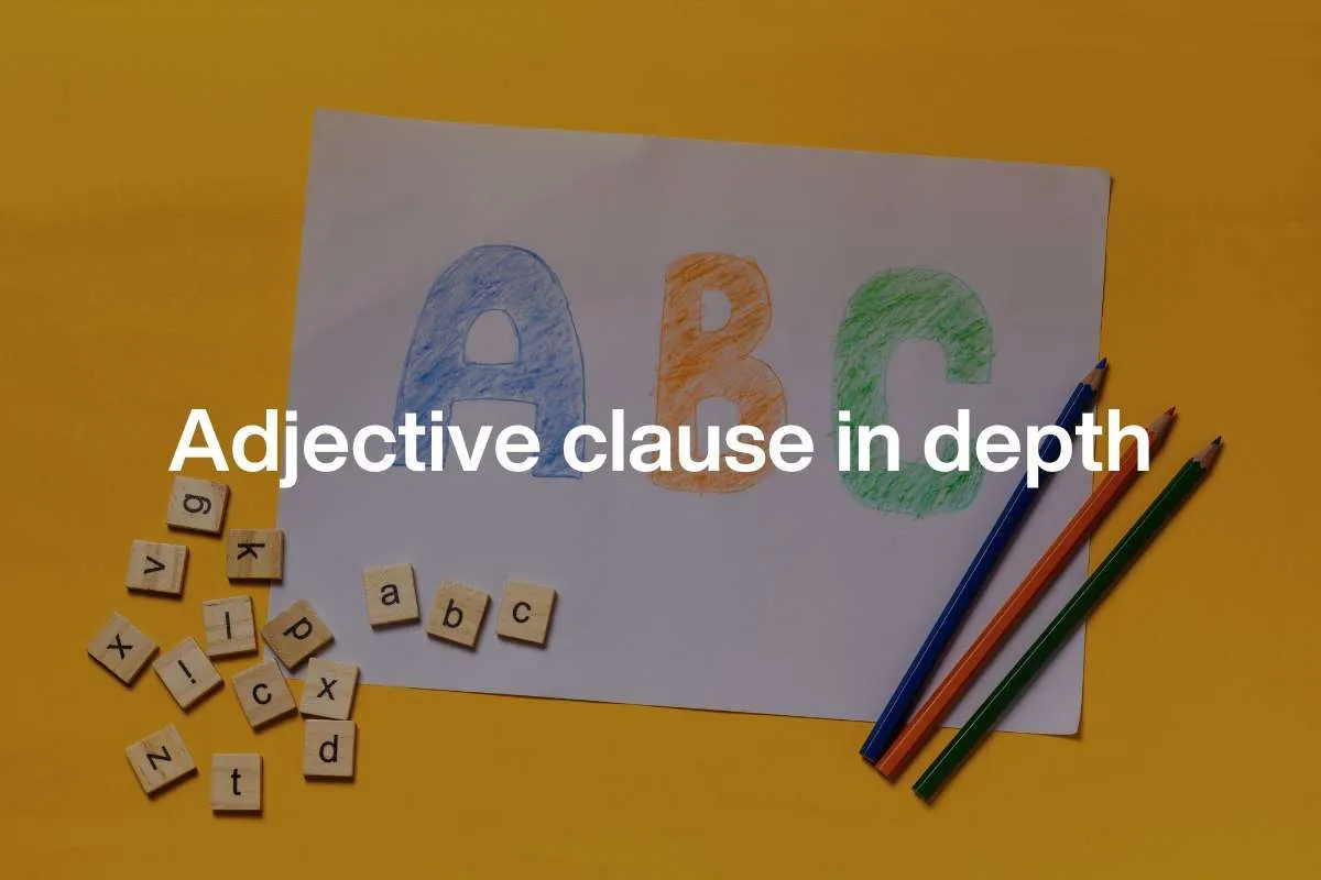 Master Adjective Clauses Like a Pro! (Engaging Guide for ESL Learners ...
