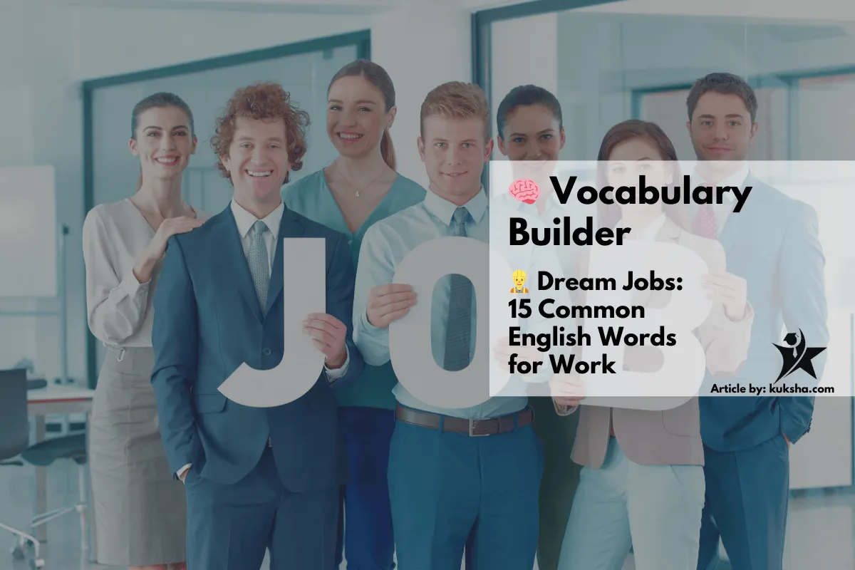 🧠 Vocabulary Builder 👷‍♂️ Dream Jobs: 15 Common English Words for Work ...