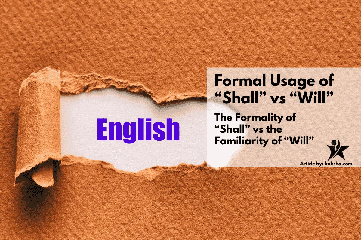 Shall vs Will: Grammar Rules and Exceptions - kuksha
