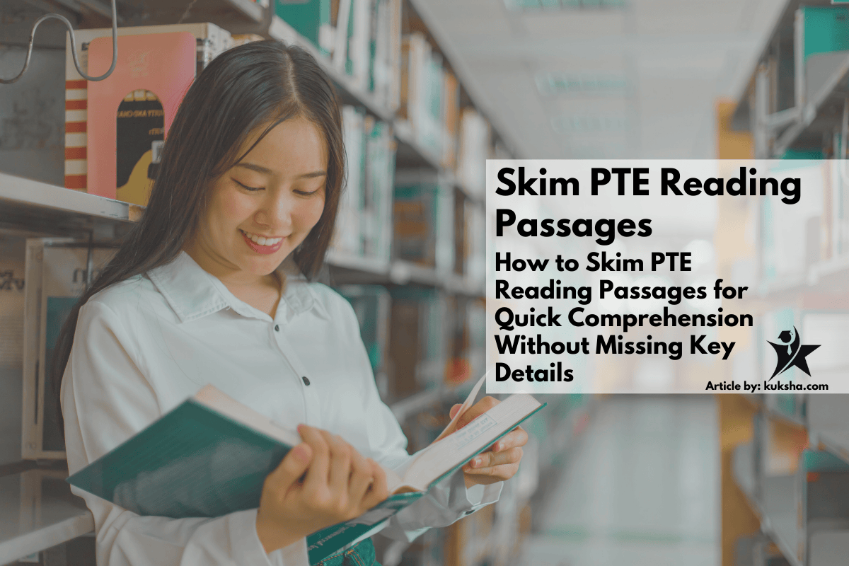 How to Skim PTE Reading Passages for Quick Comprehension Without ...